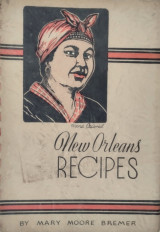 New Orleans Recipes: Mary Moore Bremer | metabook.gr