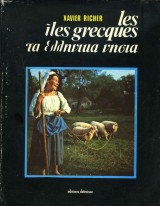 Les Îles Grecques: Xavier Richard | metabook.gr